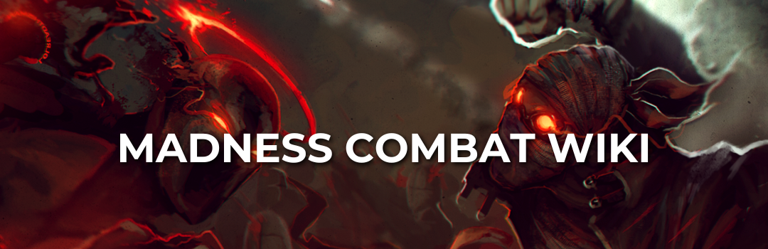 Madness Combat Wiki